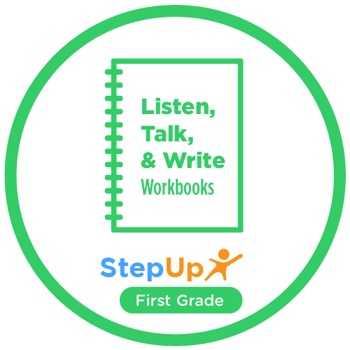 Listen, Talk, and Write: First Grade (Set of 20 workbooks) – StepUp to Learn